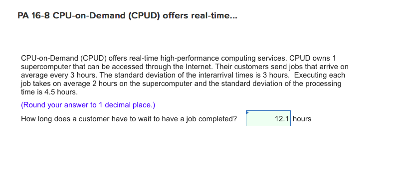 Solved PA 16-8 CPU-on-Demand (CPUD) offers real-time... | Chegg.com