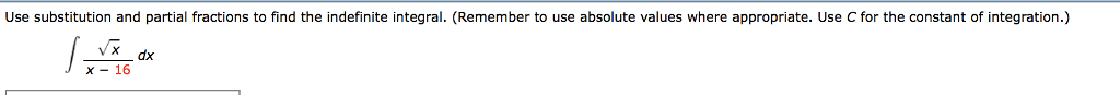 Solved Use substitution and partial fractions to find the | Chegg.com