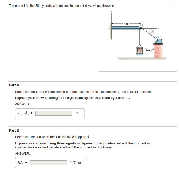Solved The motor lifts the 50-kg crate with an acceleration | Chegg.com