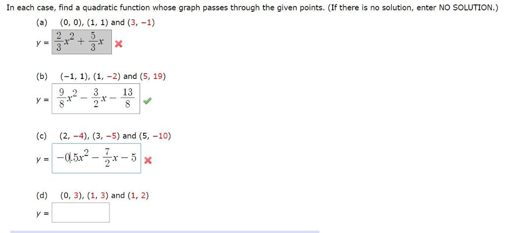 Solved In each case, find a quadratic function whose graph | Chegg.com