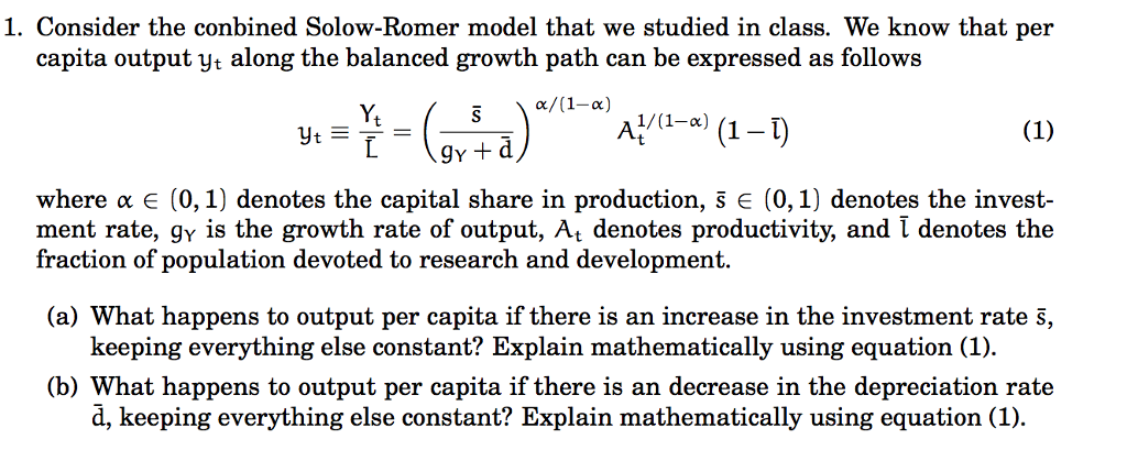 Solved Consider the conbined Solow-Romer model that we | Chegg.com