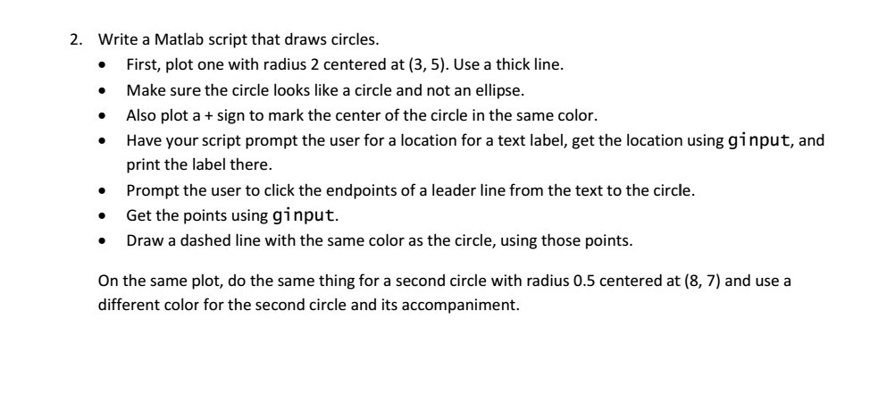 Solved 2 Write A Matlab Script That Draws Circles First