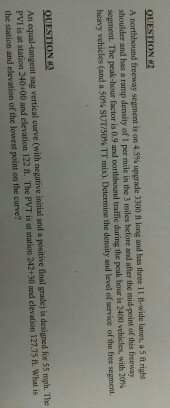 Solved A northbound segment is on 4.5% upgrade 3300 ft long | Chegg.com