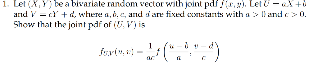Solved 1. Let ( X , y ) be bivariate random with joint pdf | Chegg.com