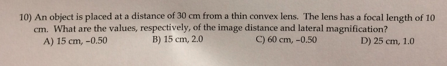 Solved An object is placed at a distance of 30 cm from a | Chegg.com
