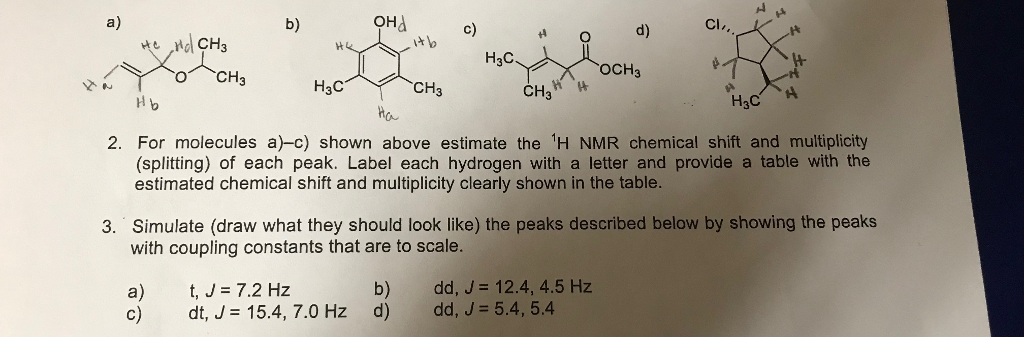 Solved a) b) OHd c) d) Cl, H3C OCH3 H3C CH3 H b 2. For | Chegg.com