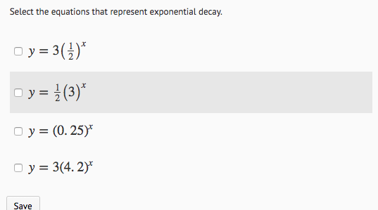 Solved Select the equations that represent exponential decay | Chegg.com