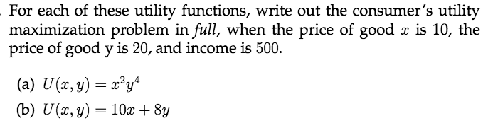 Solved For Each Of These Utility Functions Write Out The
