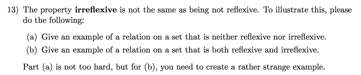 Solved The property irreflexive is not the same as being not | Chegg.com