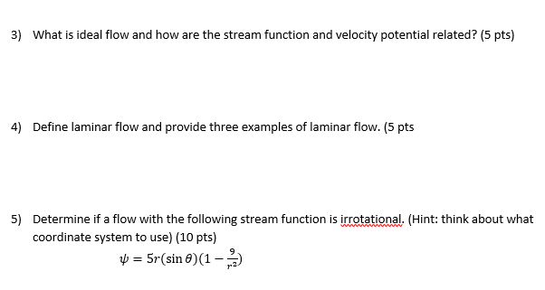Solved What is ideal flow and how are the stream function | Chegg.com