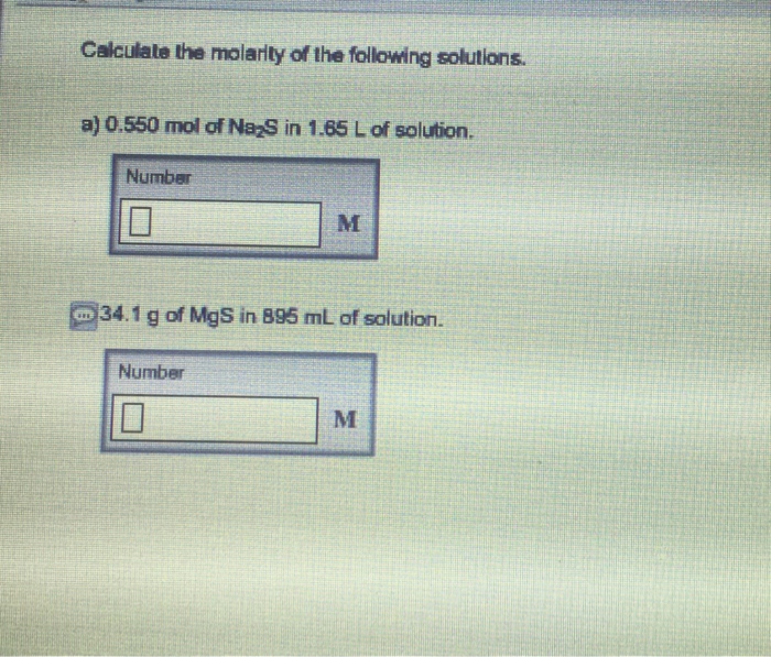 Solved Calculate the molarity of the following solutions. a) | Chegg.com