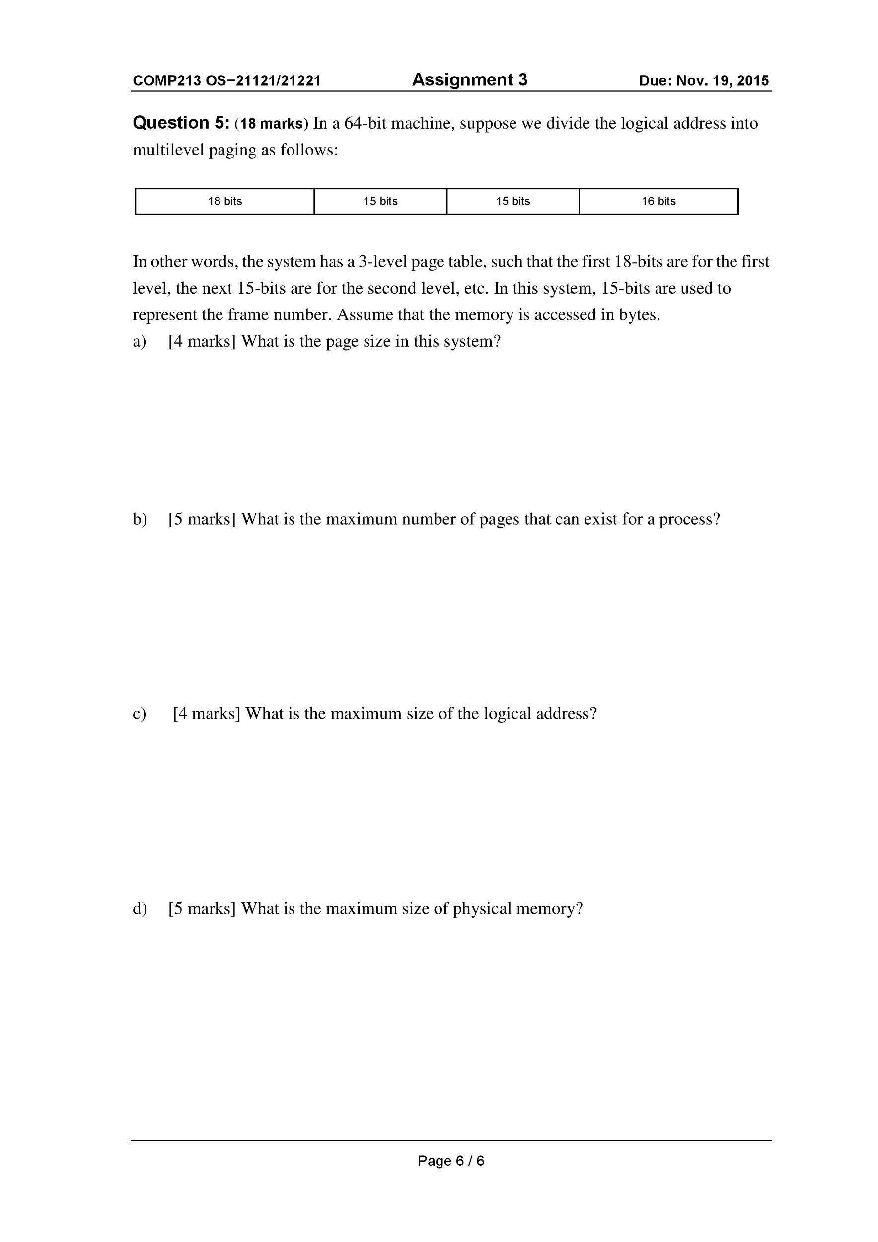 Solved Question 5: (18 marks) In a 64-bit machine, suppose | Chegg.com