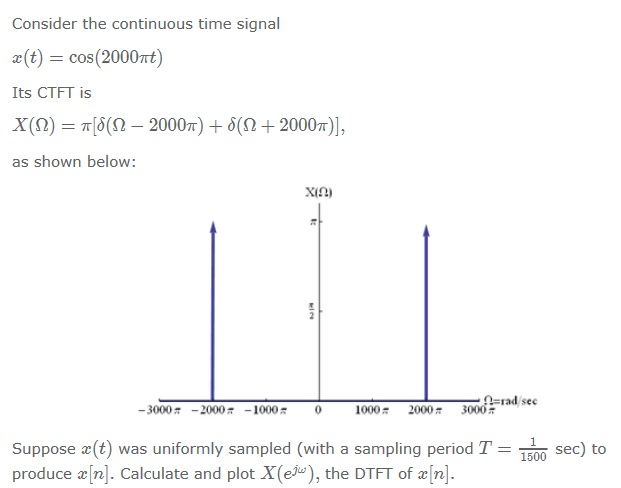 Consider the continuous time signal x(t) = cos (2000 | Chegg.com