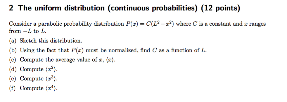 Solved 2 The uniform distribution (continuous probabilities) | Chegg.com
