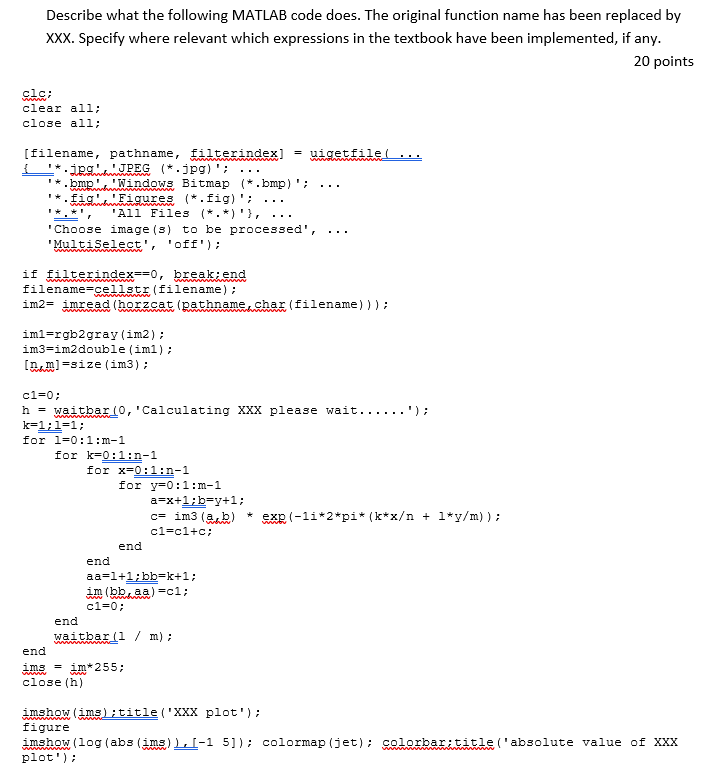 Solved Describe what the following MATLAB code does. The | Chegg.com