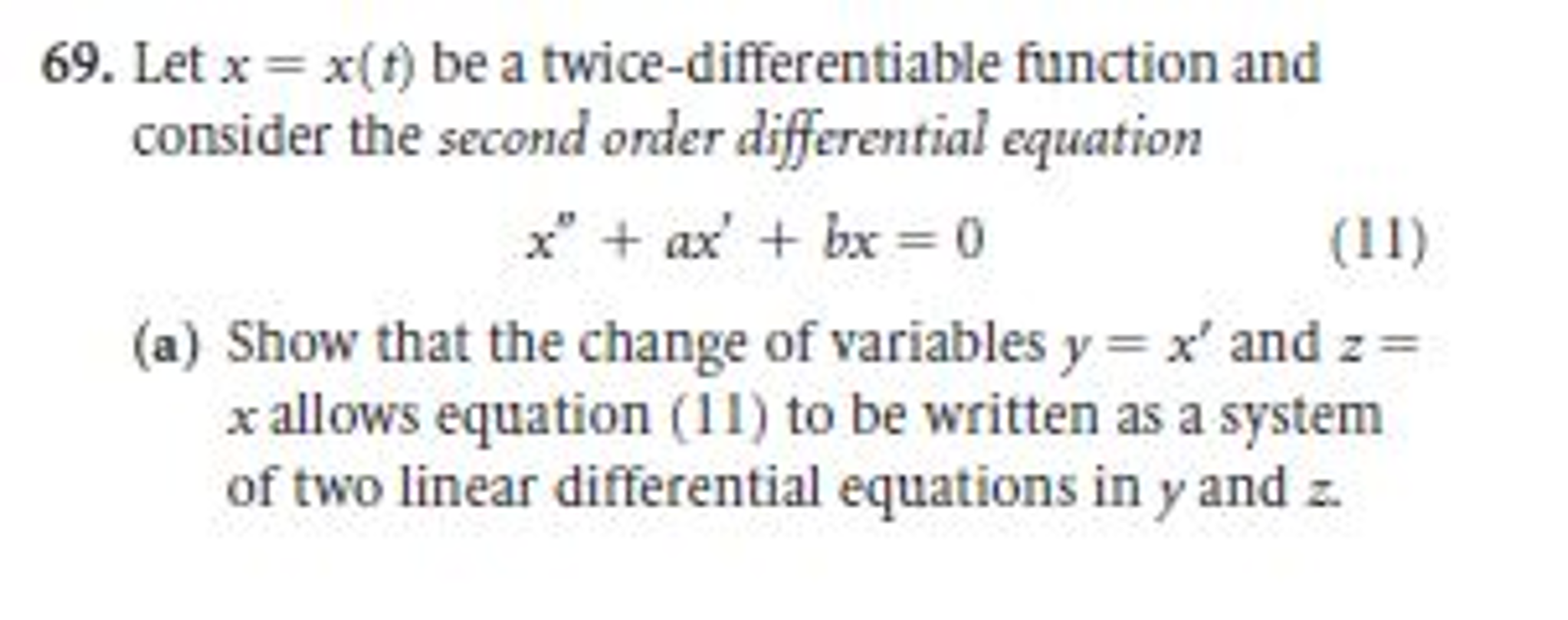 Solved 69. Let x = x(t) be a twice-differentiable function | Chegg.com