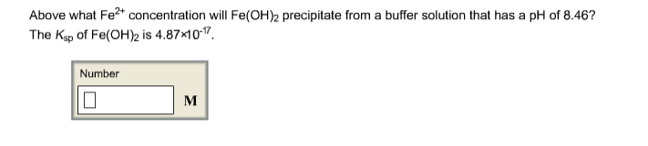Solved Above what Fe2 concentration will Fe(OH)2 precipitate | Chegg.com