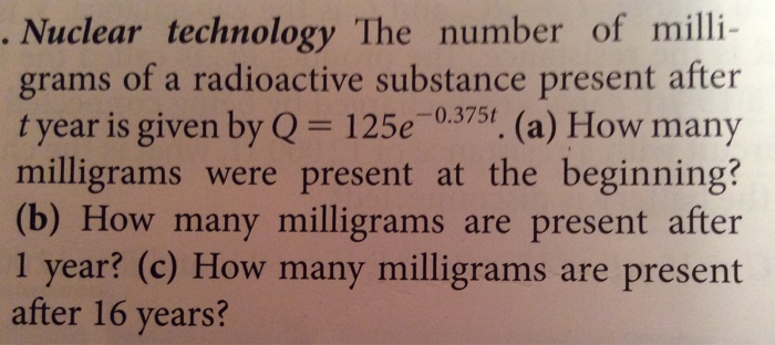 Solved The number of milligrams of a radioactive substance | Chegg.com