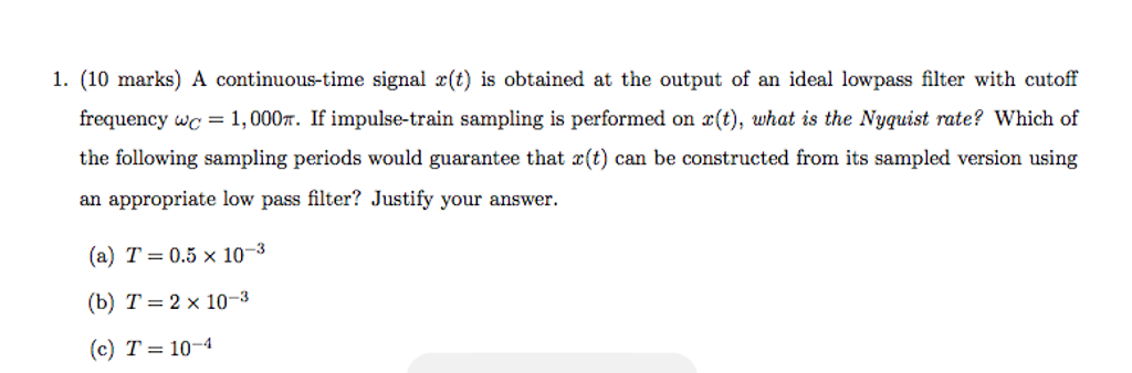 Solved A continuous-time signal x(t) is obtained at the | Chegg.com