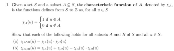 Solved Given a set 5 and a subset A S, the characteristic | Chegg.com