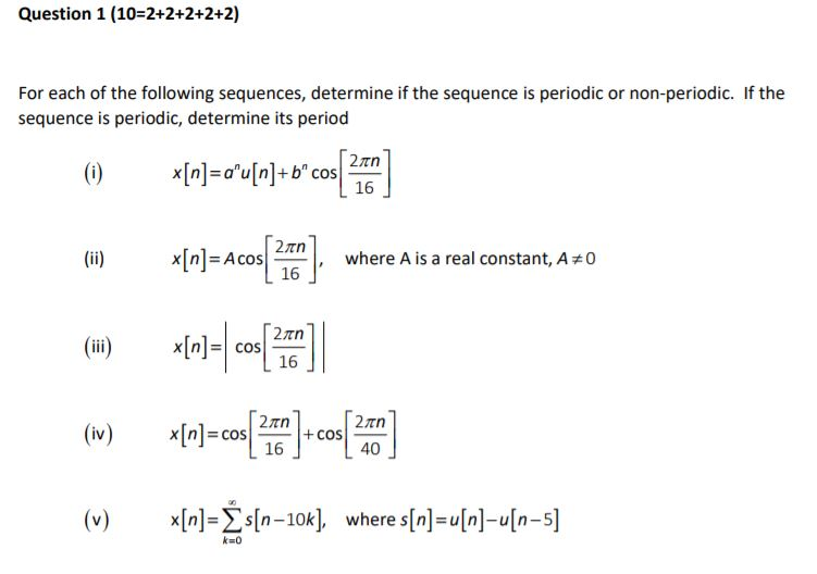 Solved Question 1 (10 2+2+2+2+2) For each of the following | Chegg.com