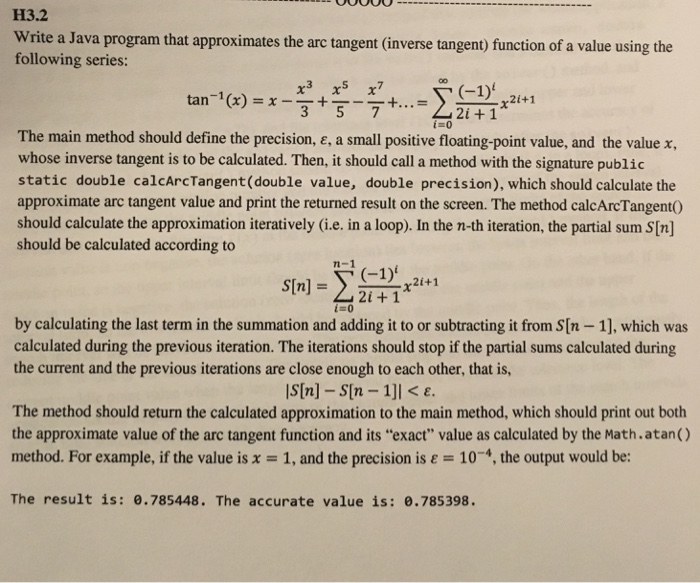 Solved H3.2 Write a Java program that approximates the arc | Chegg.com