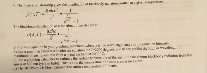 Solved The Planck Relationship gives the distribution of | Chegg.com