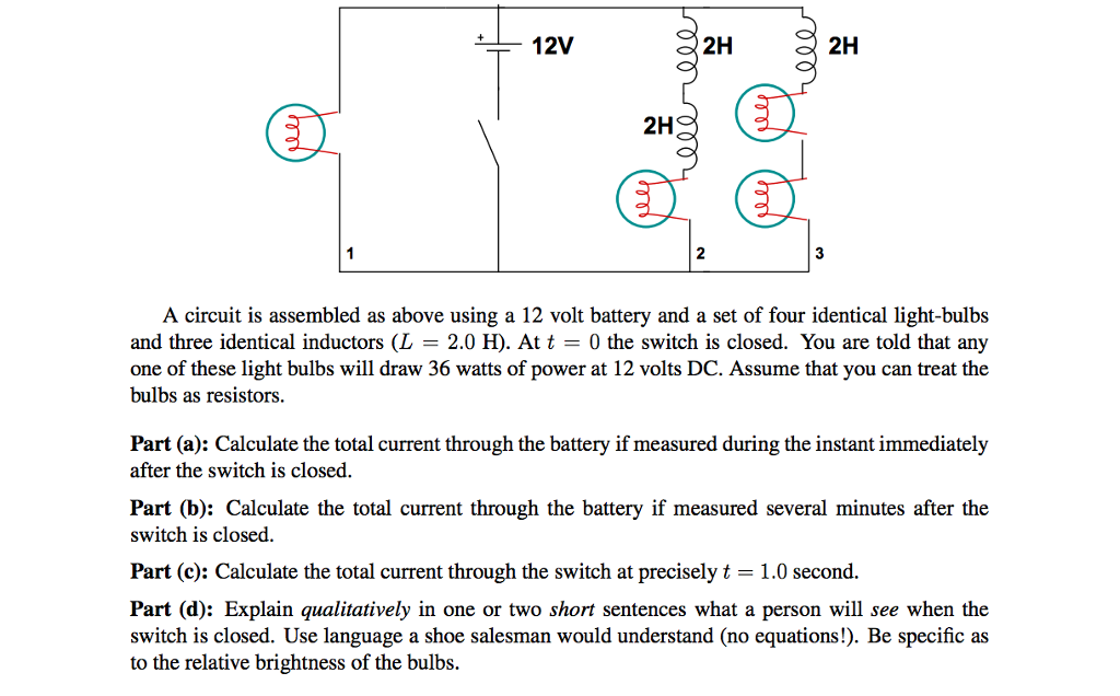 Solved A circuit is assembled as above using a 12 volt | Chegg.com
