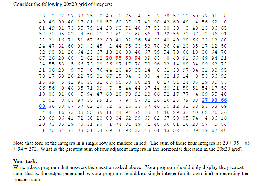 Solved Consider the following 20 times 20 grid of integers: | Chegg.com