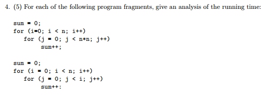 Solved For Each Of The Following Program Fragments Give An 8290