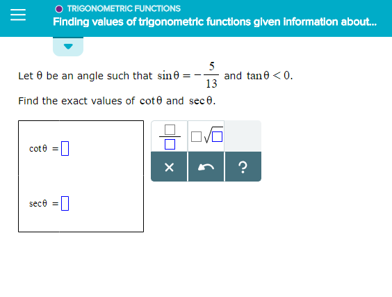 Solved O TRIGONOMETRIC FUNCTIONS Finding values of | Chegg.com