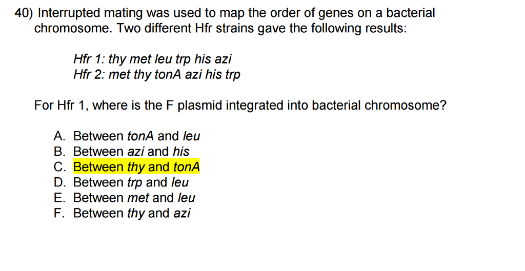 Solved Interrupted mating was used to map the order of genes | Chegg.com