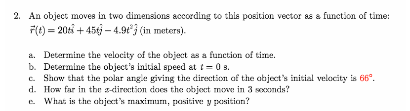Solved An object moves in two dimensions according to this | Chegg.com