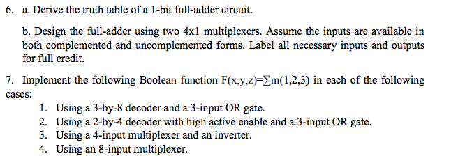 6. a. Derive the truth table of a 1-bit full-adder | Chegg.com