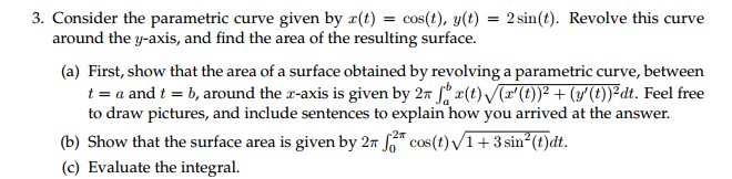 Solved Consider the parametric curve given by x(t) = cos(t), | Chegg.com