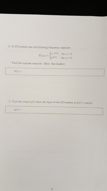 Solved . A LTI system has the following frequency response: | Chegg.com