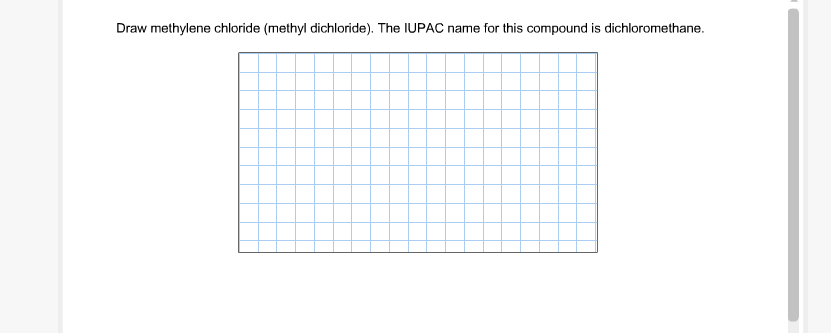 Solved Draw methylene chloride (methyl dichloride). The | Chegg.com