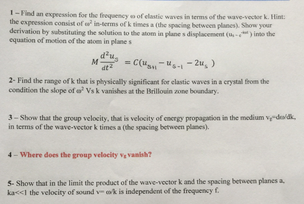 Find an expression for the frequency omega of elastic | Chegg.com