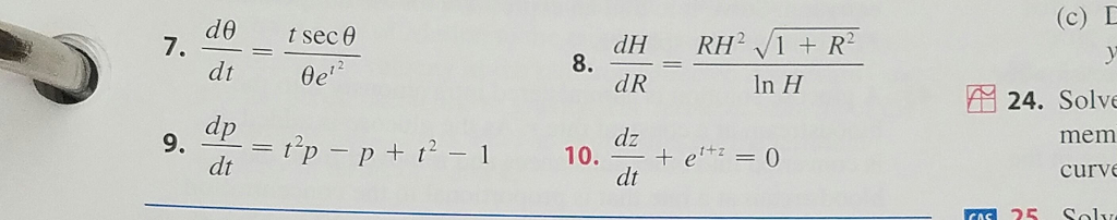 Solved D theta/dt = t sec theta/theta e^t^2 dH/dR = RH^2 | Chegg.com