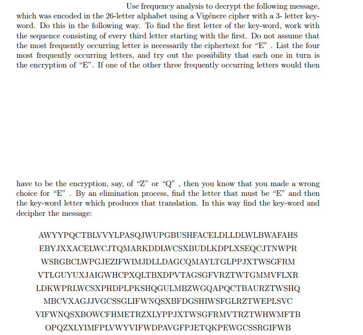 Use frequency analysis to decrypt the following | Chegg.com