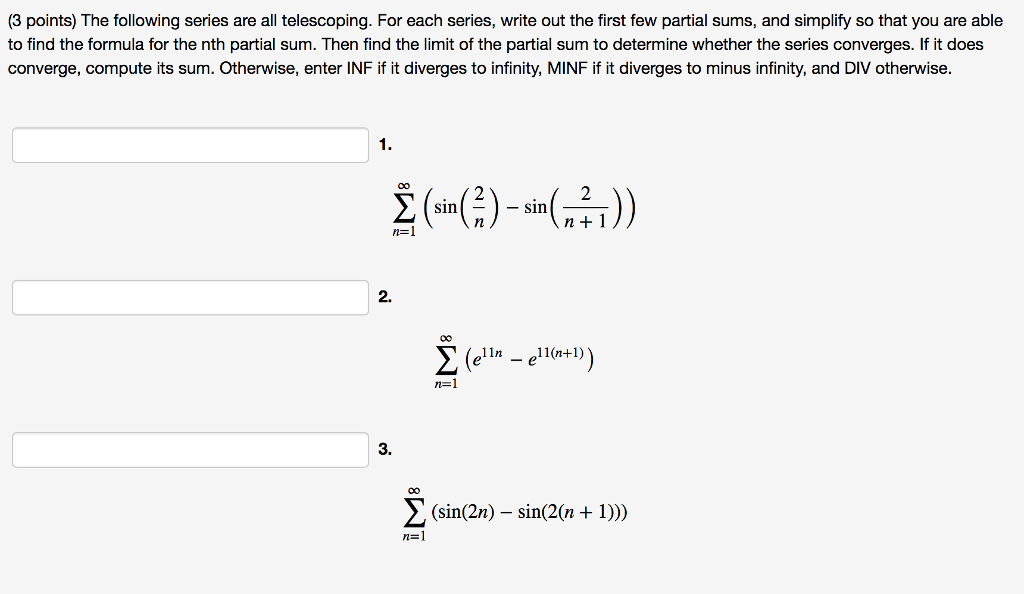 Solved (3 points) The following series are all telescoping. | Chegg.com