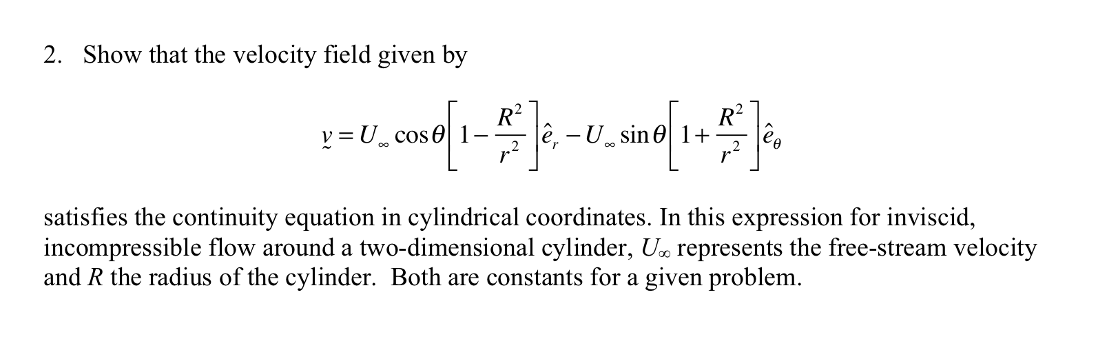 Solved 2. Show that the velocity field given by satisfies | Chegg.com