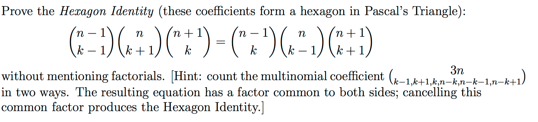 Solved Prove the Hexagon Identity (these coefficients form a | Chegg.com