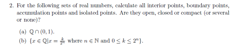 Solved For the following sets of real numbers, calculate all | Chegg.com