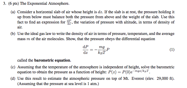 Solved 3. (6 pts) The Exponential Atmosphere. (a) Consider a | Chegg.com