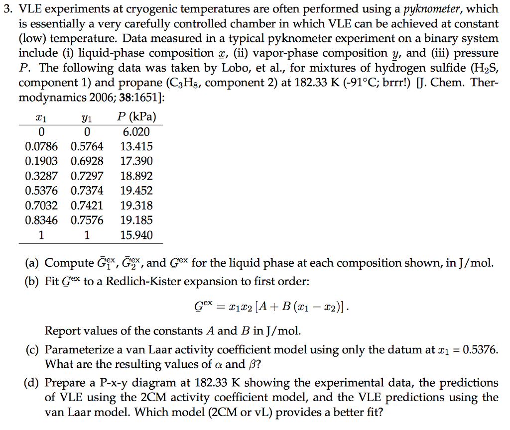 3. VLE experiments at cryogenic temperatures are | Chegg.com