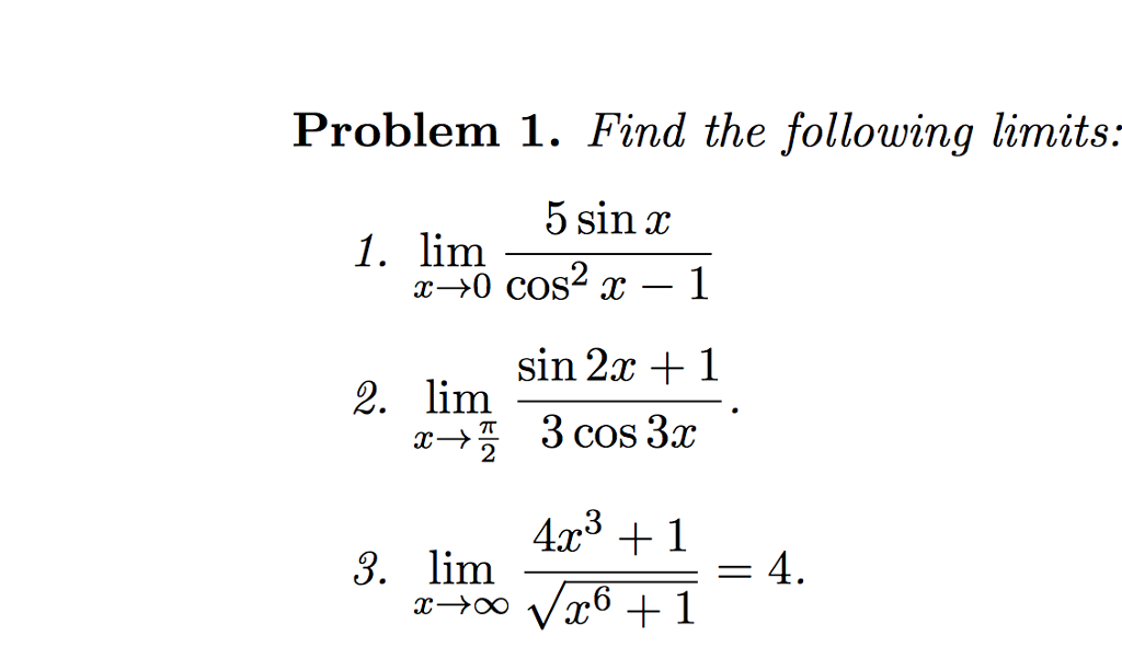 Solved Problem 1. Find the following limits: 5 sin x 1. lim | Chegg.com