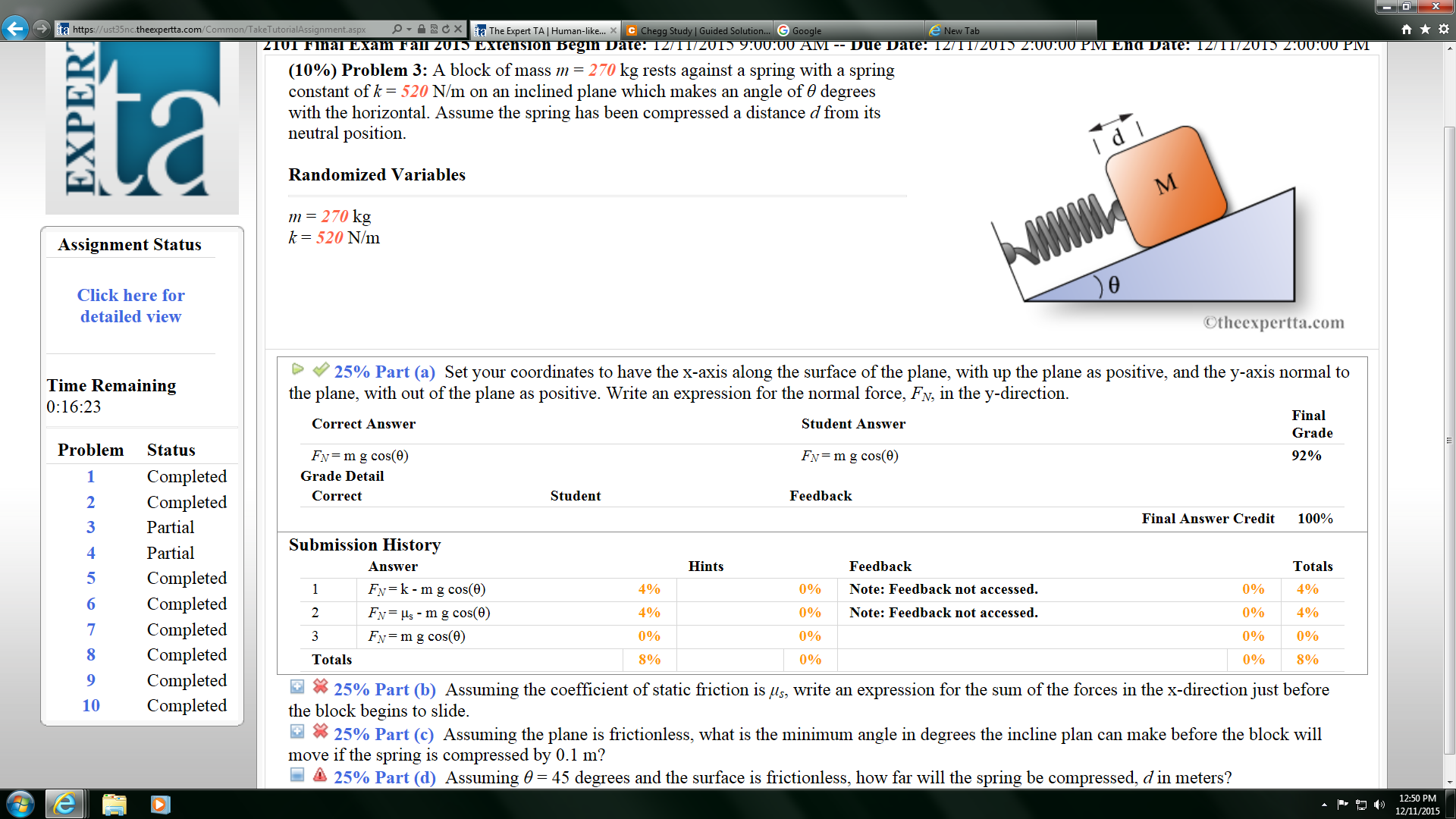 Solved Assignment Status Click here for detailed view Time | Chegg.com