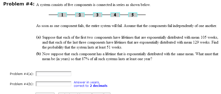 Solved A system consists of five components is connected in | Chegg.com