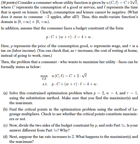Solved Consider a consumer whose utility function is given | Chegg.com